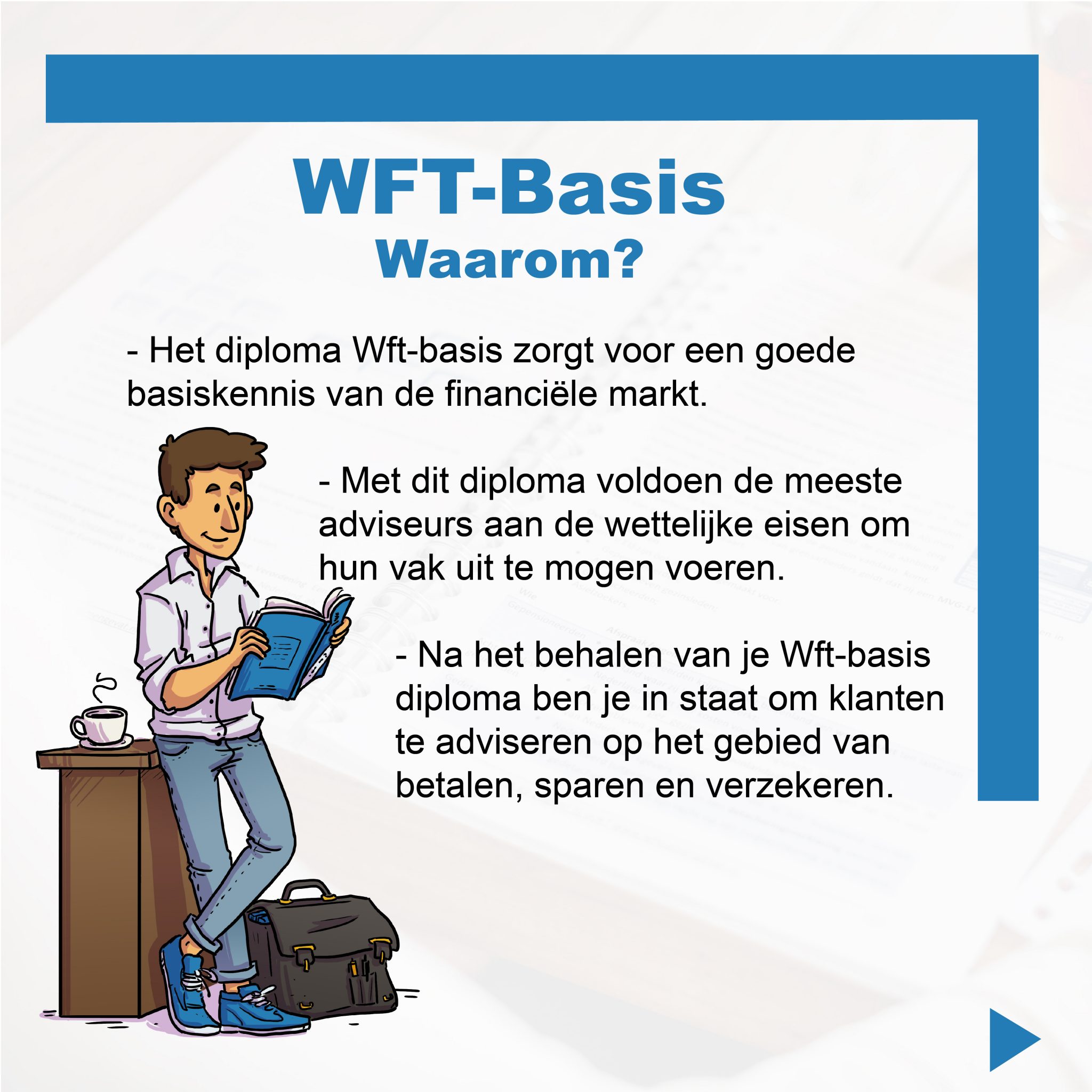 Welke Wft modules? – WFT samengevat